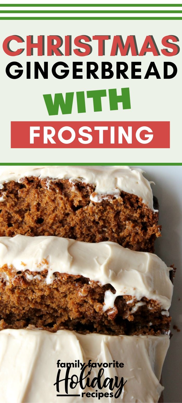 Holiday Gingerbread Loaf - Family Favorite Holiday Recipes