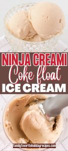Ninja Creami Coca Cola Ice Cream - Family Favorite Holiday Recipes